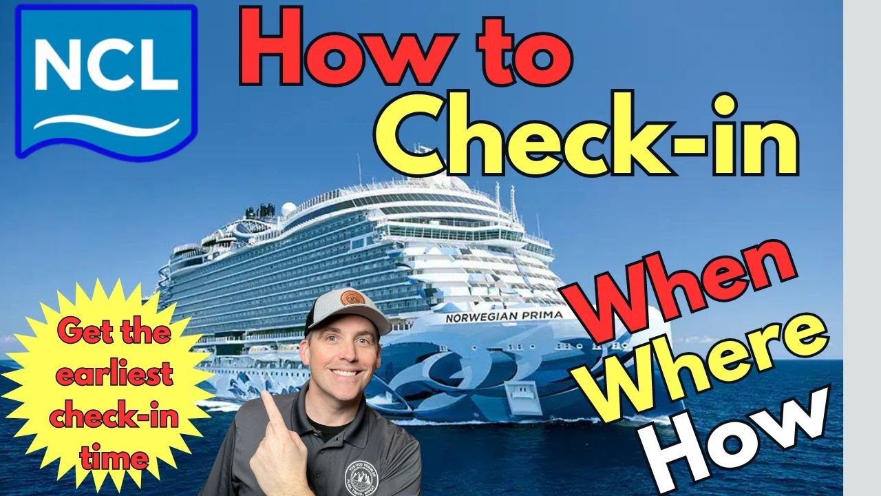 How To Pick Check In Time On Norwegian Cruise Line - Ocean Bliss Journeys